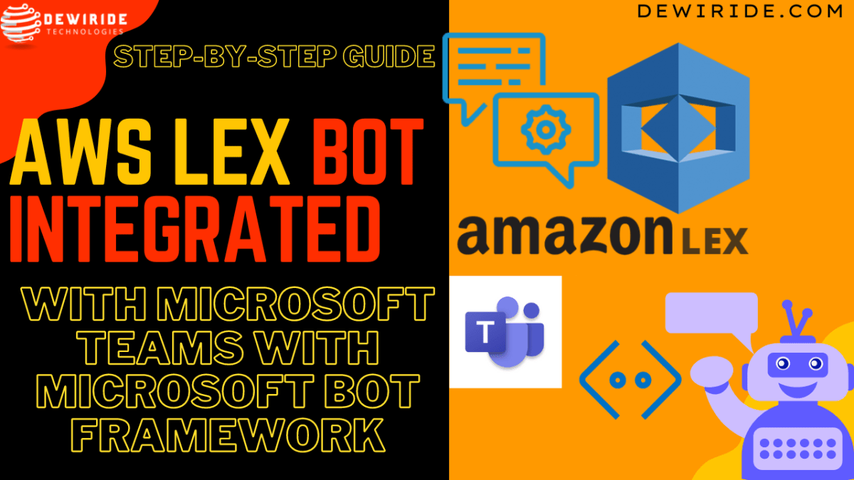 Aws Lex Bot Integrated With Microsoft Teams Using Bot Framework Sdk